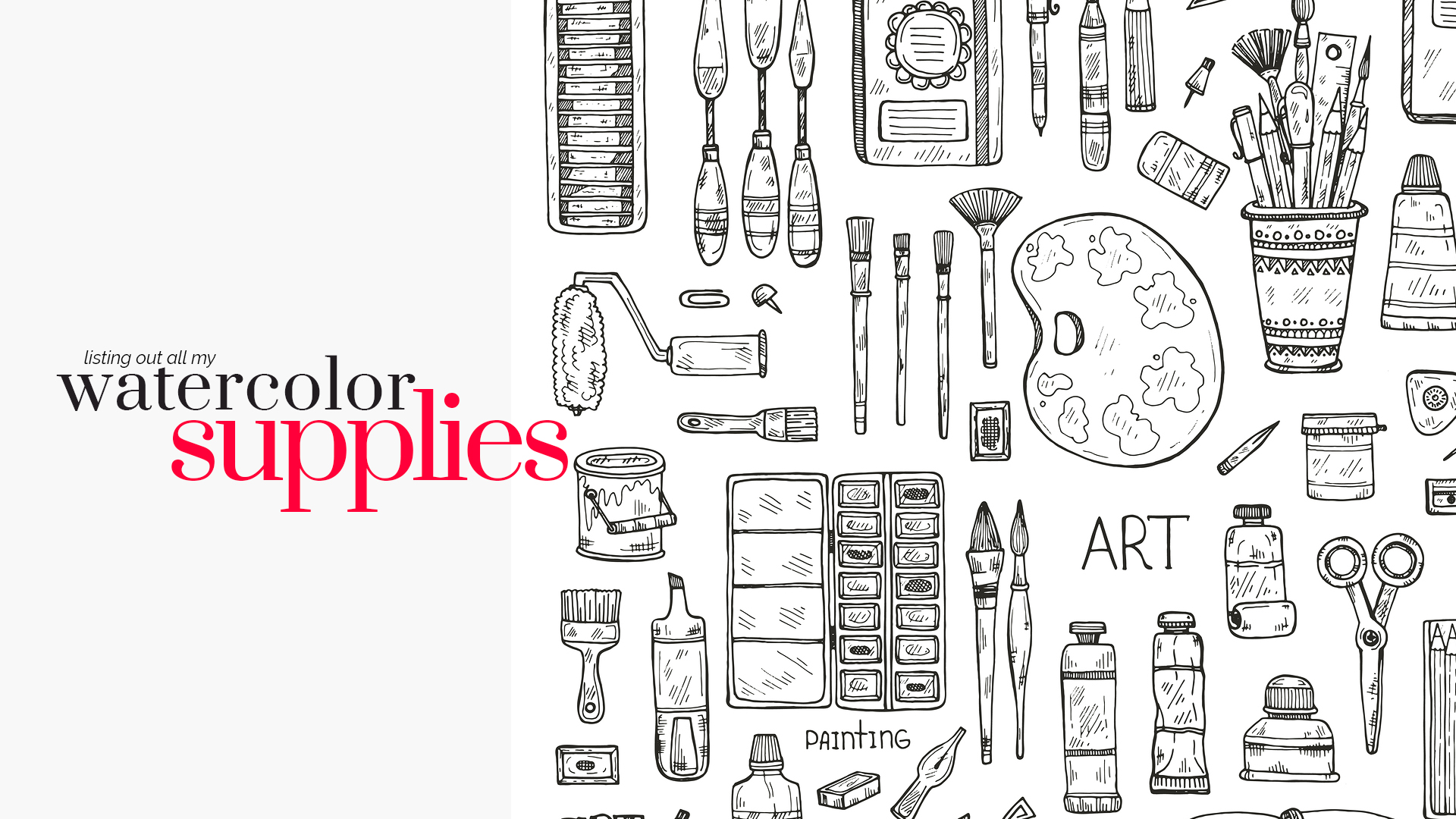 Listing Out All My Art Supplies